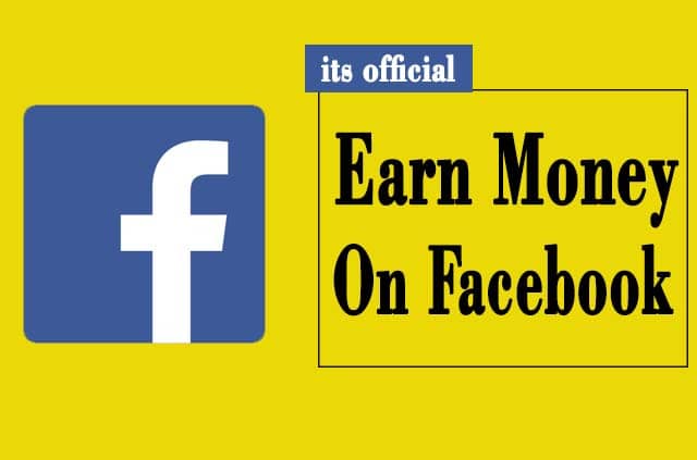 Earn on FB - Facebook Features That Can Make Money: - Today Pak Web
